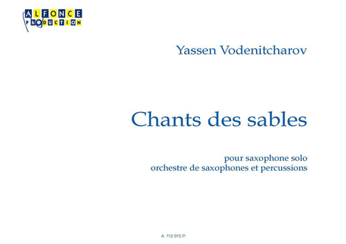 Chant des sables / Y. Vodenitcharov | Alfonce Production