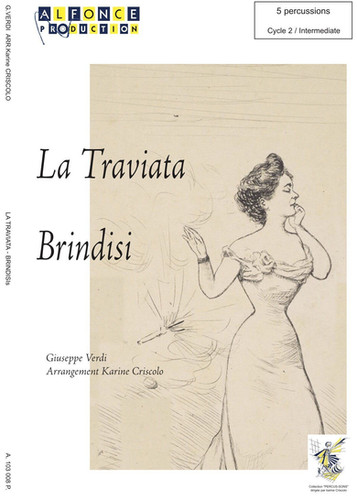 La traviata brindisi / G.Verdi - Arr. K. Criscolo | Alfonce Production