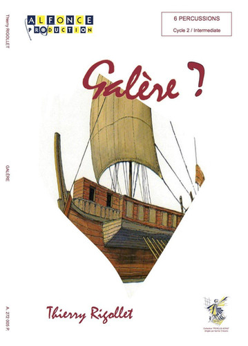 Galere? / T. Rigollet | Alfonce Production