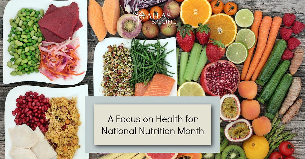 A Focus on Health for National Nutrition Month