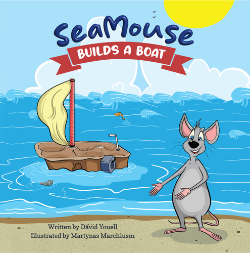 'SeaMouse Builds a Boat' by David Youell | Partner Publishing