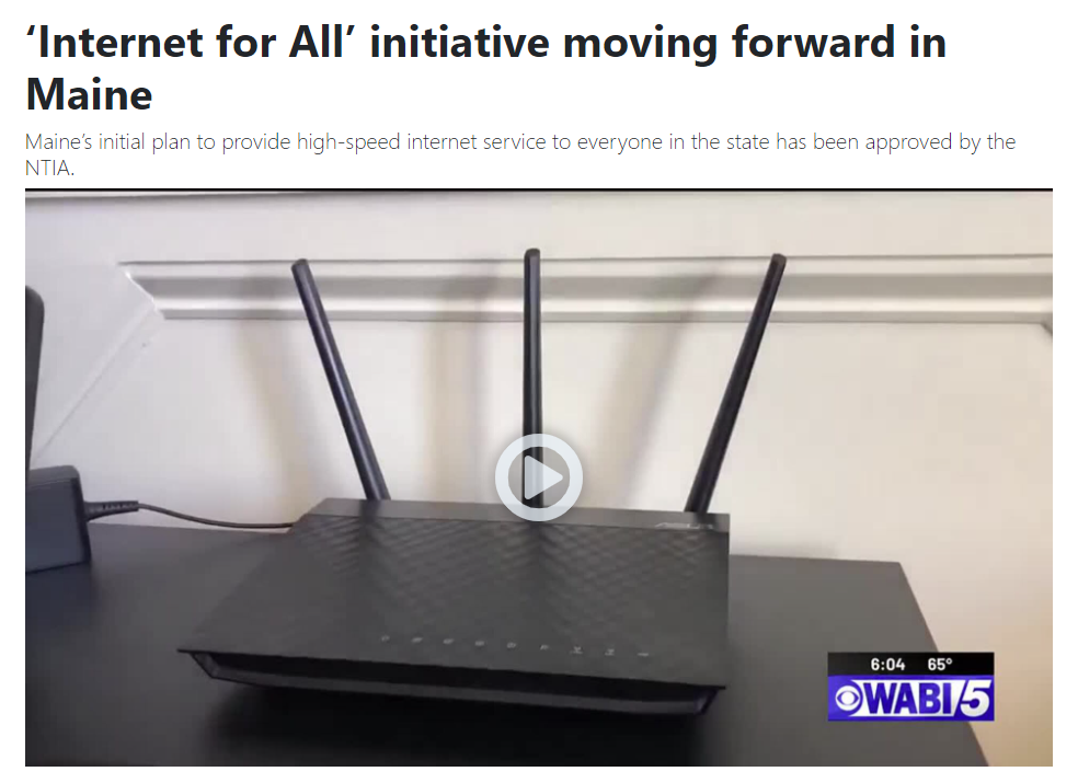 ‘Internet for All’ initiative moving forward in Maine | Maine Connectivity