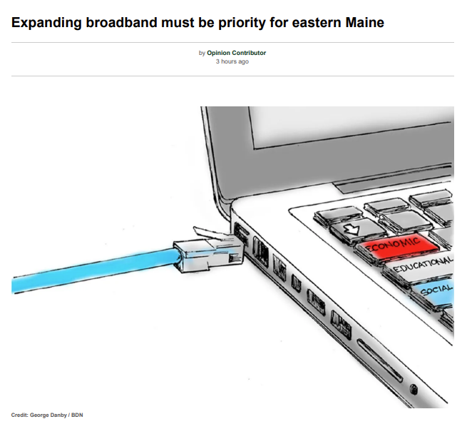 Expanding broadband must be priority for eastern Maine | Maine Connectivity