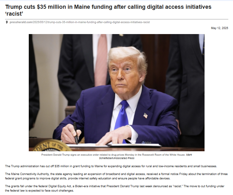 Trump cuts $35 million in Maine funding after calling digital access ...