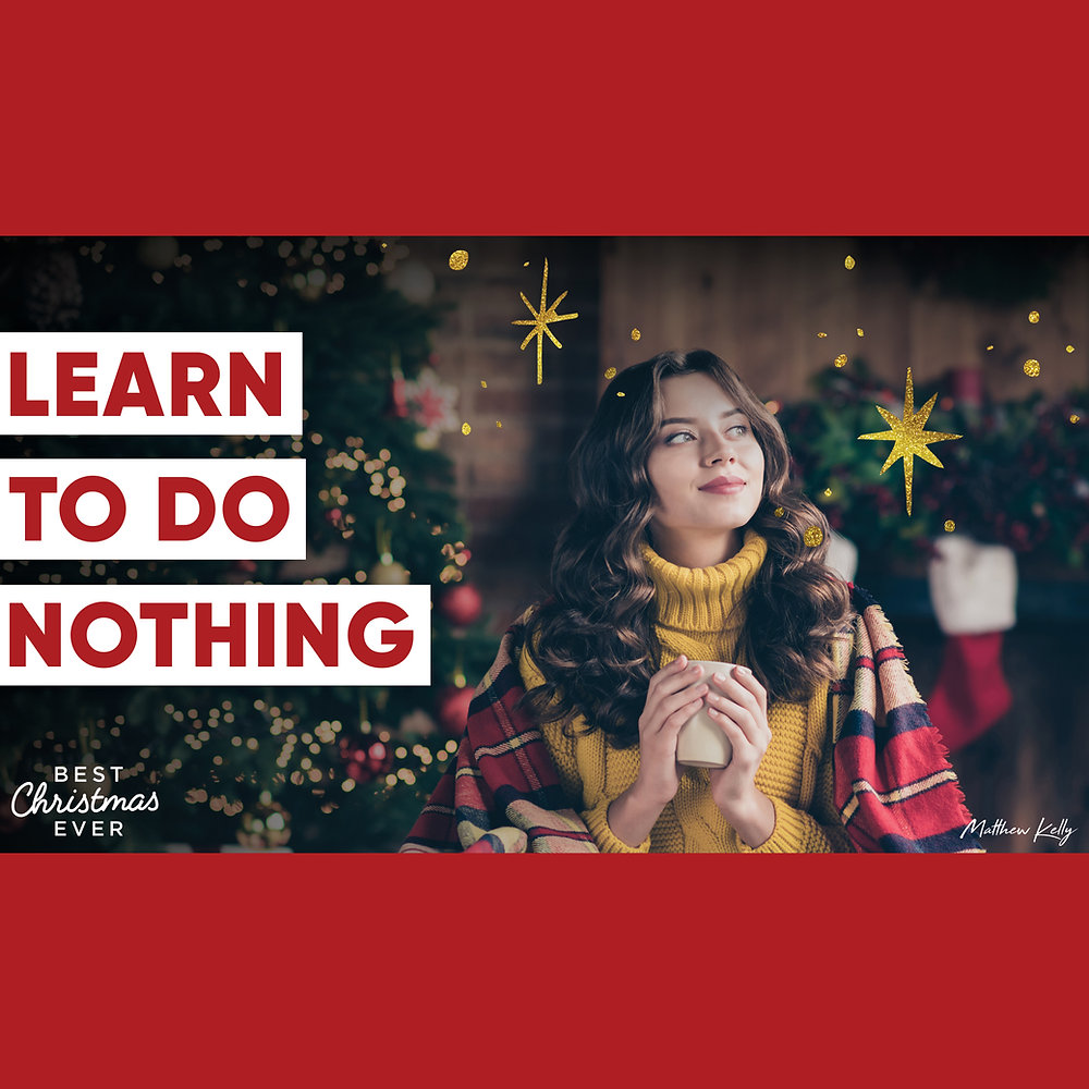 Learn to Do Nothing