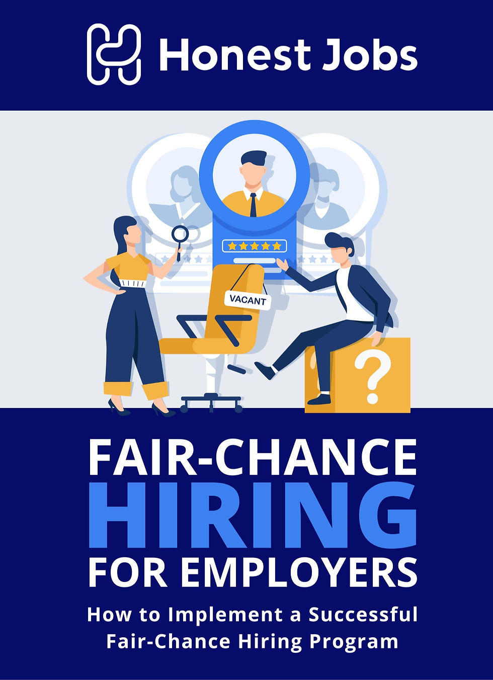Introducing the Fair-Chance Hiring Guidebook from Honest Jobs