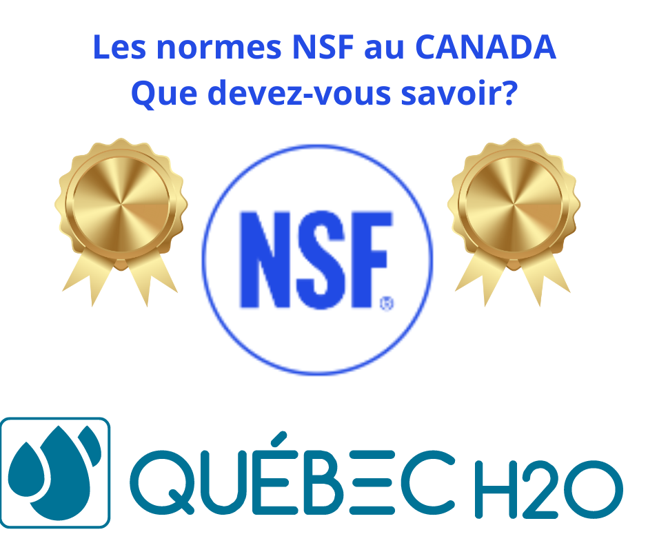 Qu'est ce que les normes NSF font pour vous?