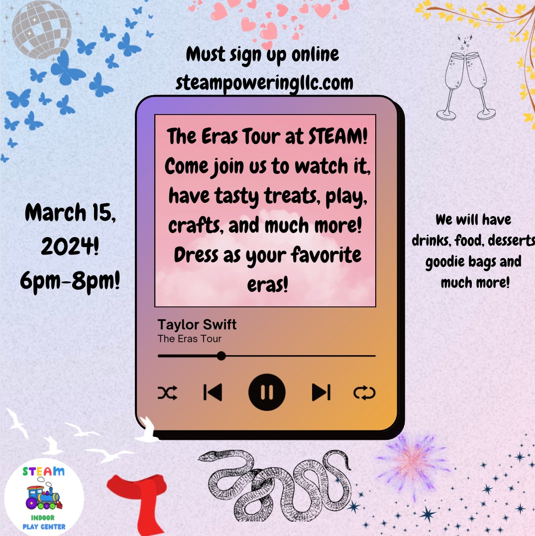 The Eras Tour at STEAM! | STEAM Indoor Play Center