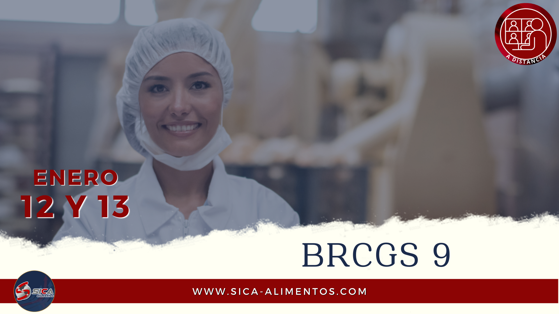 SICA Alimentos|Conoce y/o Actualízate en la norma BRC