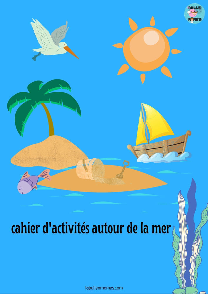 Cahier de vacances autour de la mer