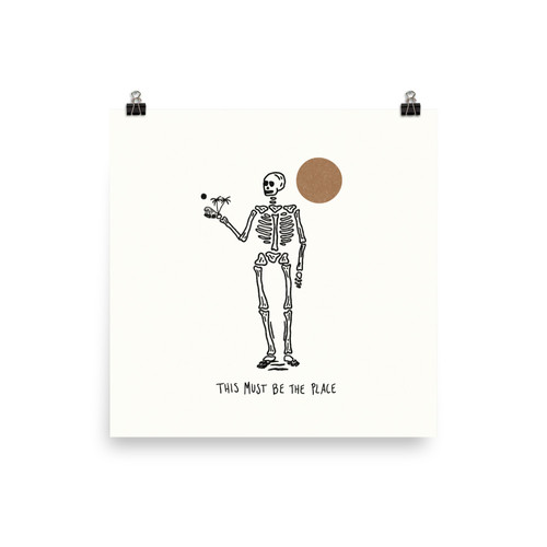 Skeleton, This Must Be The Place Print | Kinsey H. Designs