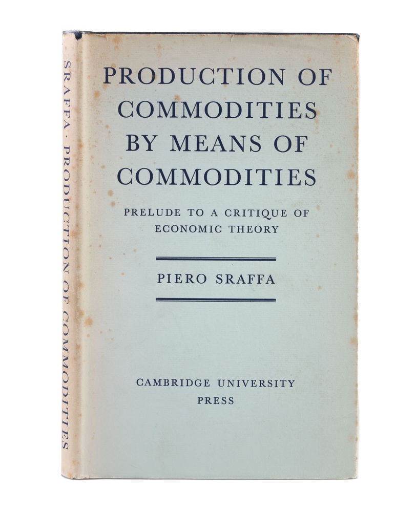 Economistas y sus teorías (I): Piero Sraffa y el enfoque clásico del ...