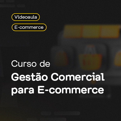 Curso de Gestão Comercial para E-commerce | Comschool