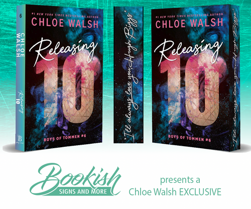Releasing 10 By Chloe Walsh - Bookish Signs And More Exclusive Edition | BookishSignsandMore