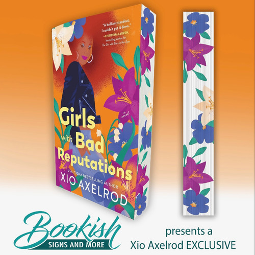 Girls With Bad Reputations by Xio Axelrod - bookish signs and more ...