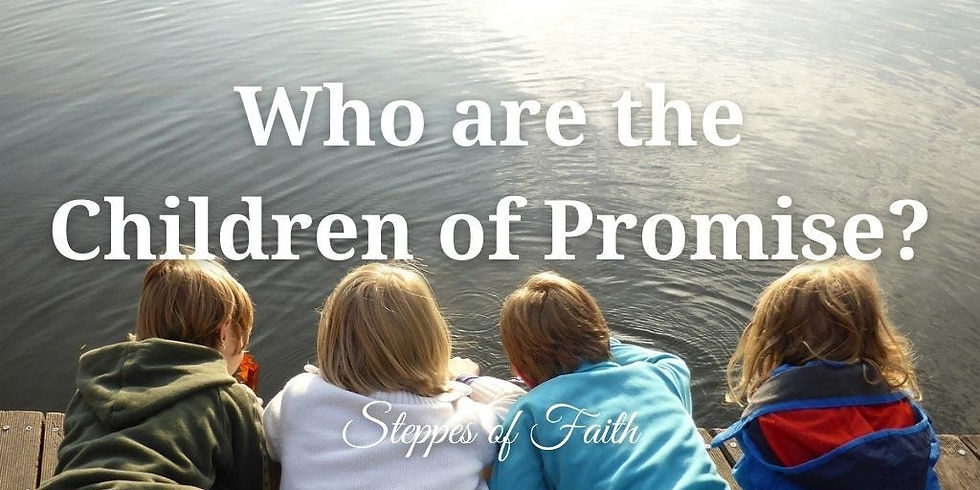 THE CHILDREN OF PROMISE