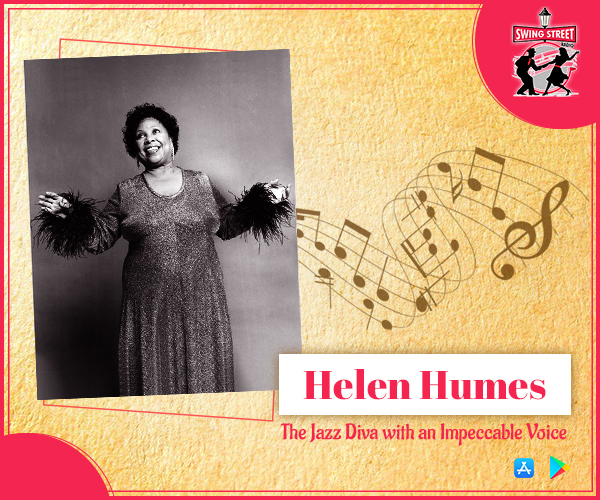 Helen Humes – The Jazz Diva with An Impeccable Voice