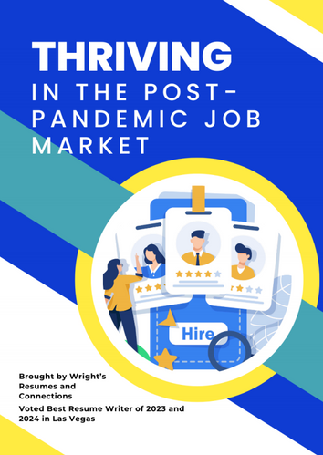 Thriving in the Post-Pandemic Job Market | wrightsresumes