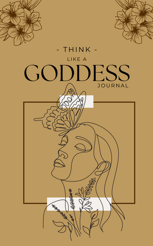 Think like a Goddess Monthly Workbook | Sherita Nicole