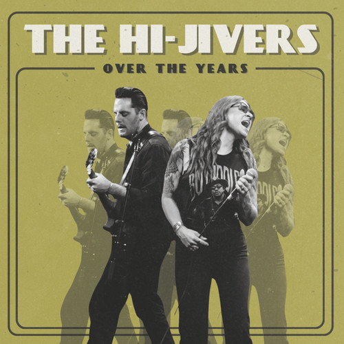 The Hi-Jivers "Over The Years" CD | The Hi-Jivers