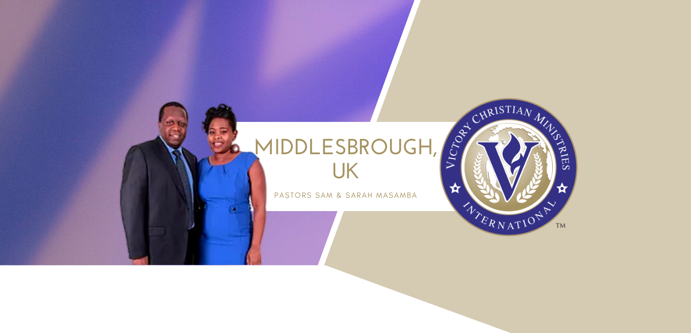 Middlesbrough | Victory Christian Ministries International | United Kingdom