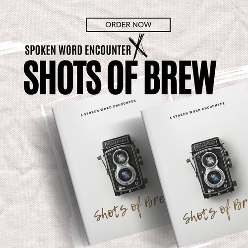 Shots of Brew: A Spoken Word Encounter | Brewster Made