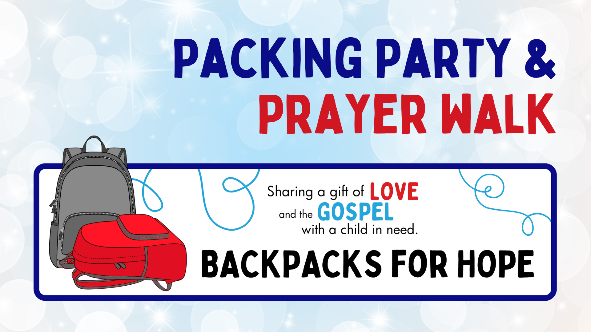Backpacks for Hope: Packing and Prayer | IBCPace