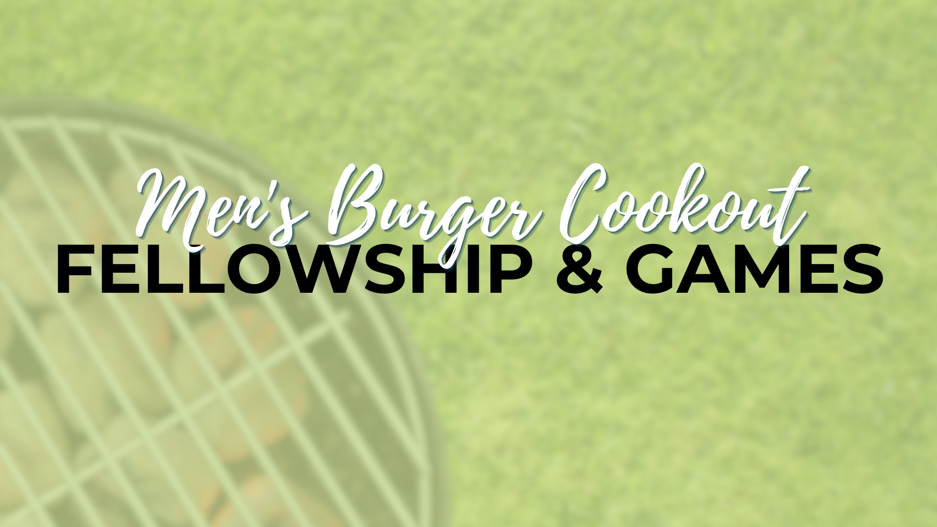 Men's Burger Cookout | IBCPace