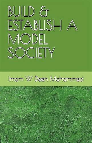 Build and Establish a Model Society | WdmPublications