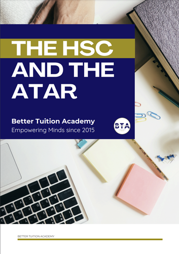 BTA's HSC & ATAR Guide | Better Tuition