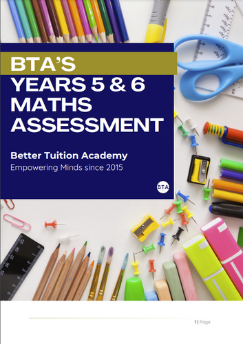Year 5 & 6 Maths Assessment | Better Tuition