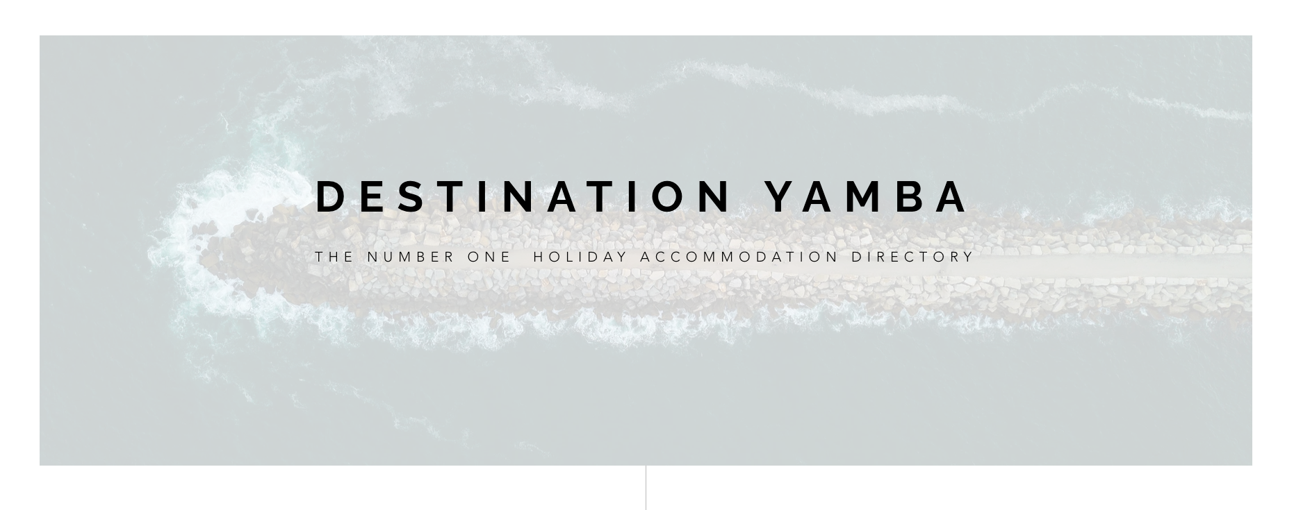 ABOUT | DESTINATIONYAMBA