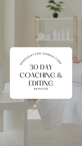 30 Days of Coaching and Editing | DK Education Consult