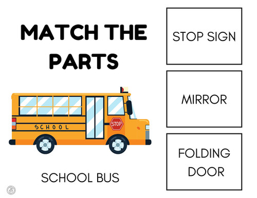 SCHOOL BUS-MATCH THE PARTS | DTS
