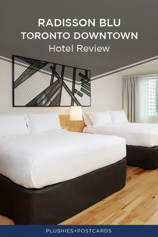 Radisson Blu Toronto Downtown Hotel Review