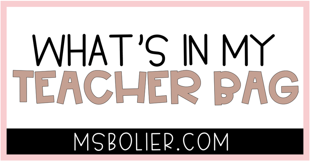 What's In My Teacher Bag