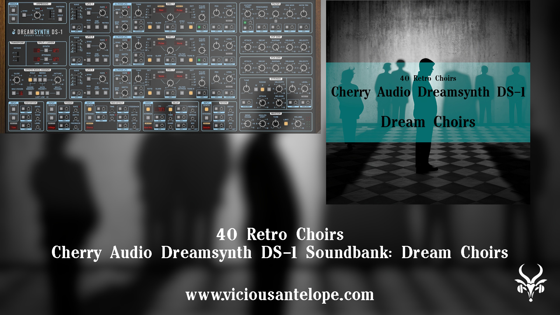 Dream Choirs - Cherry Audio Dreamsynth Presets | Vicious Antelope