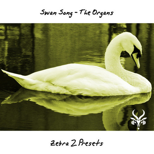 U-He Zebra 2 Presets Swan Song - The Organs - Zebra 2 Soundbank ...