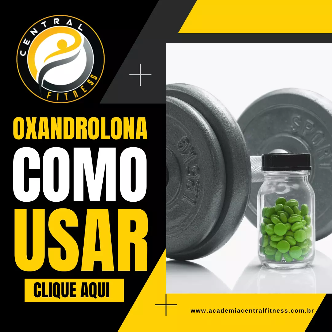 OXANDROLONA: Guia Completo e Definitivo