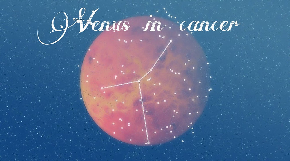 Venus in cancer