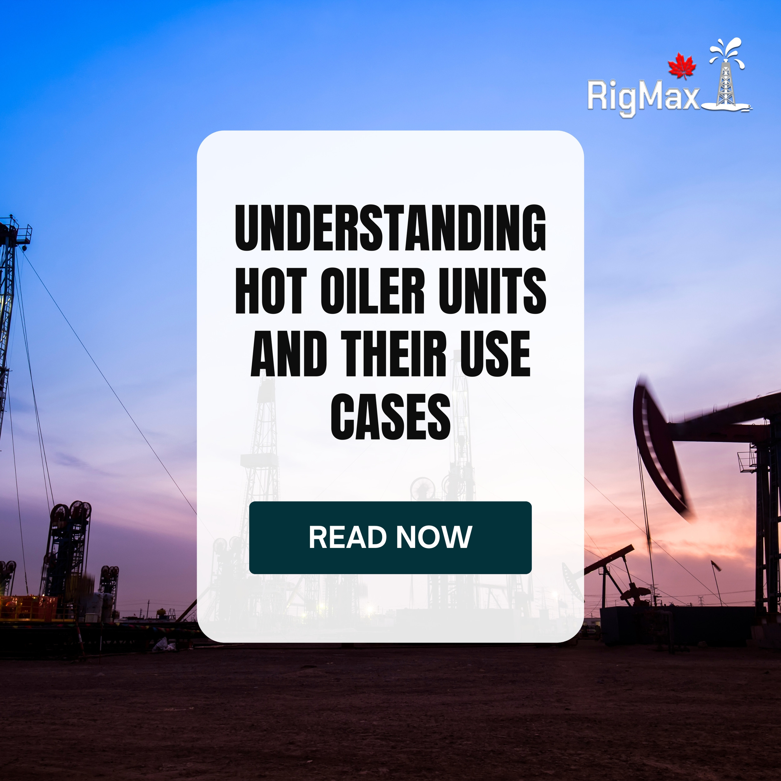 What Are Hot Oilers? Uses and Benefits | Rigmax Inc.