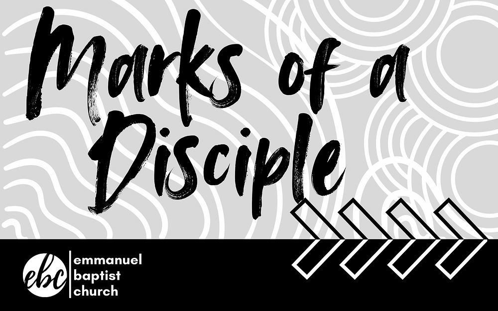 Marks of a Disciple
