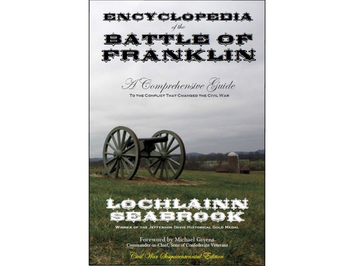 Encyclopedia of the Battle of Franklin | Sea Raven Press