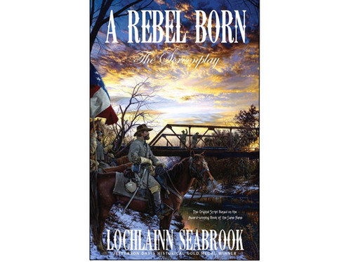 A Rebel Born: The Screenplay | Sea Raven Press