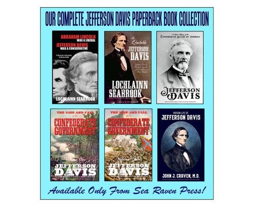 Our Jefferson Davis Book Collection | Sea Raven Press