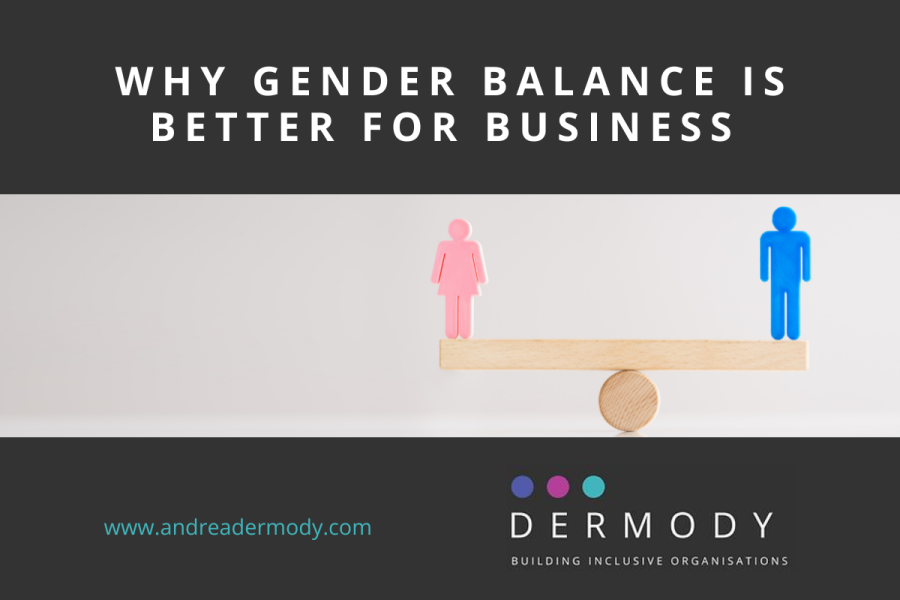why gender balance is better for business