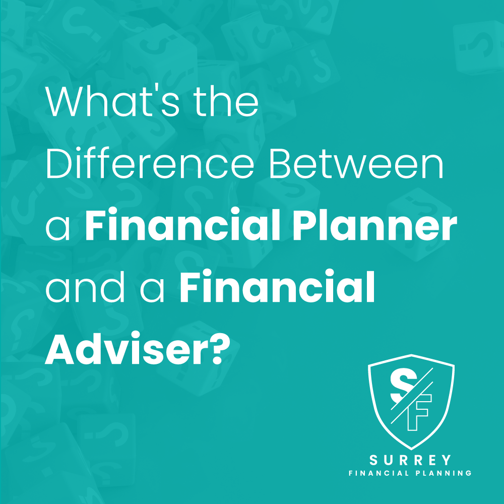 Financial Planner vs Financial Adviser, what's the difference?