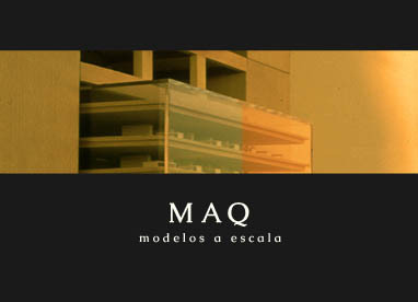 MAQ. modelos a escala