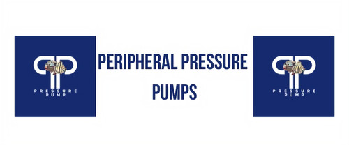 Peripheral Pressure Pumps | Pressure Pump