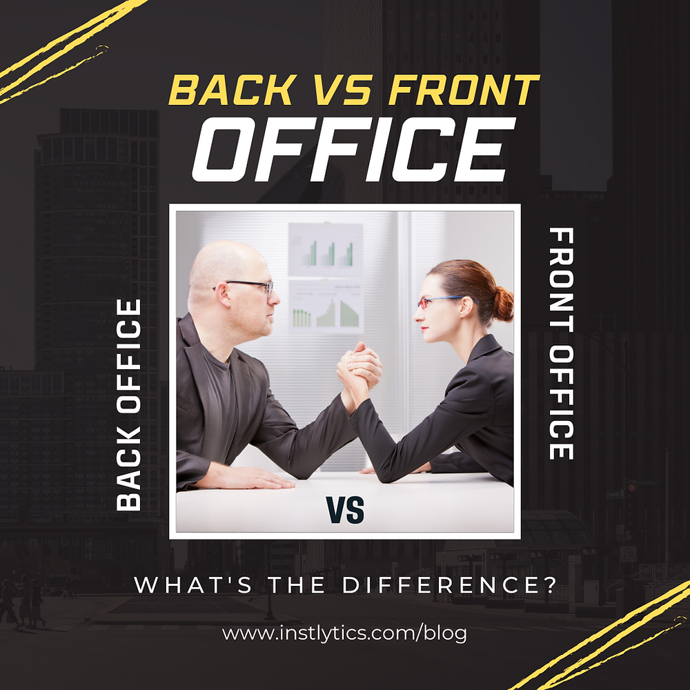 Back Office Vs. Front Office
